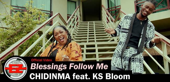 Chidinma Ft. KS Bloom – Blessings Follow Me (Official Music Video ...